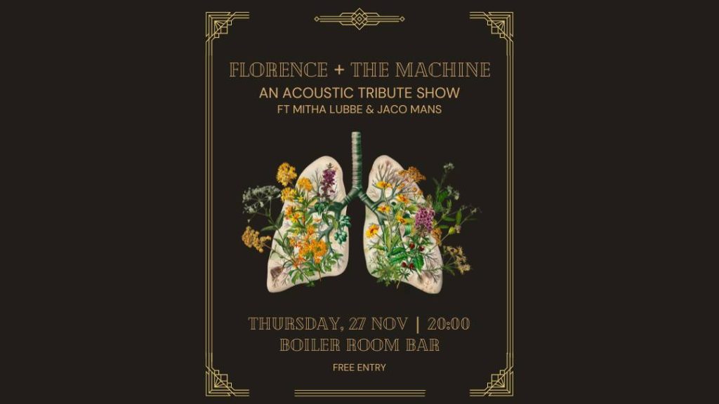 Florence & the Machine Acoustic Tribute at Boiler Room Bar, Pretoria ...